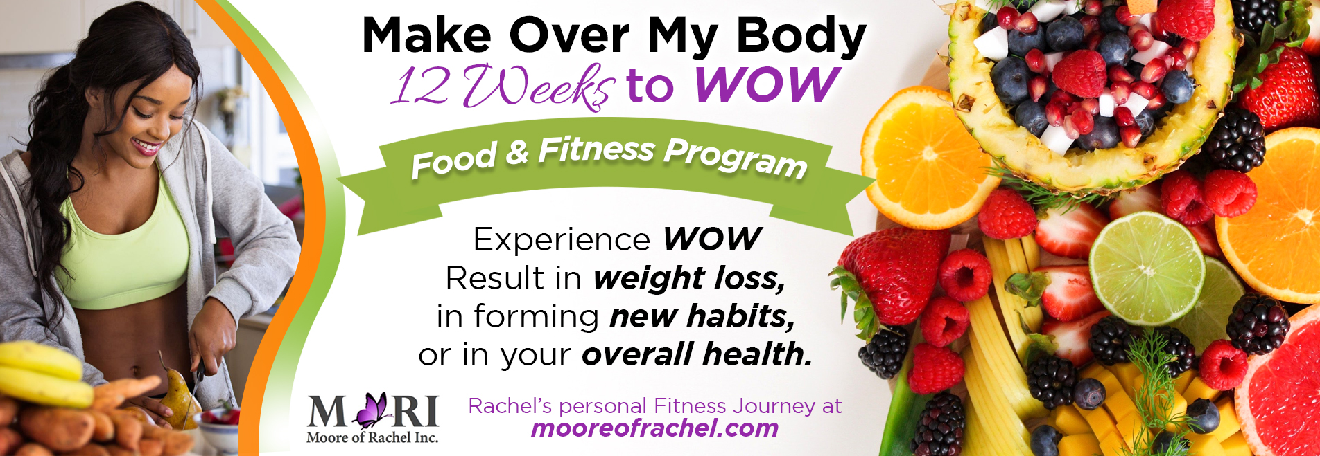 Make Over My Body Program - mooreofrachel.com